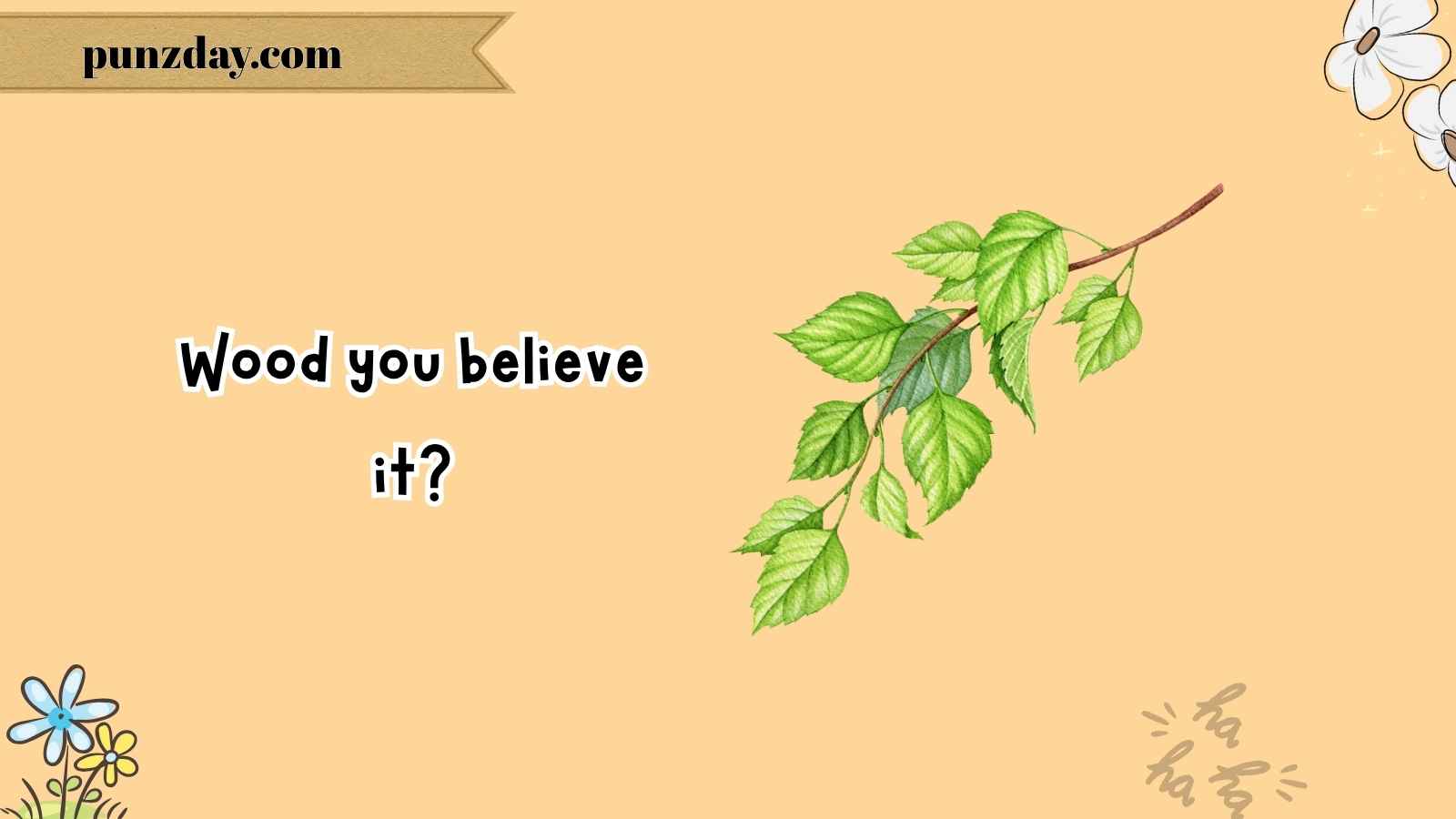 213+ Tree Puns That Are Perfectly Pun-derful & Funny! (2026) - punzday.com